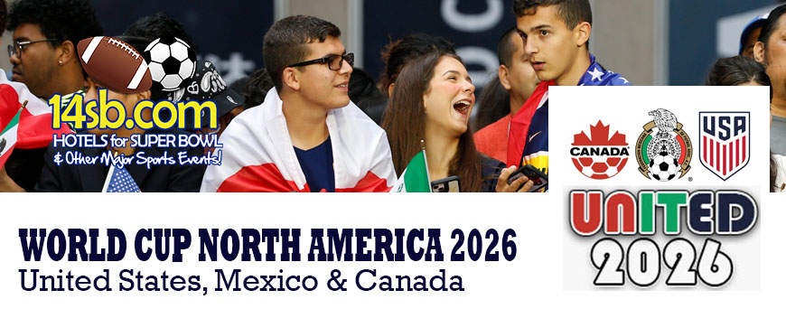 GET YOUR FIFA WORLD CUP 2026 NORTH AMERICA HOTELS Packages NOW!